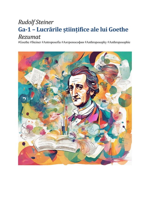 Rudolf Steiner - Ga-1 – Lucrările științifice ale lui Goethe - Rezumat ...