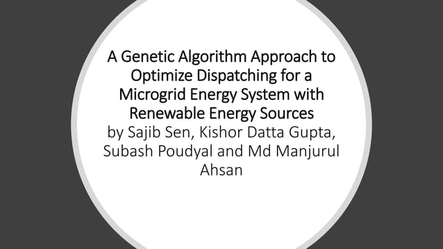 A Genetic Algorithm Approach To Optimize Dispatching For A Micro Grid