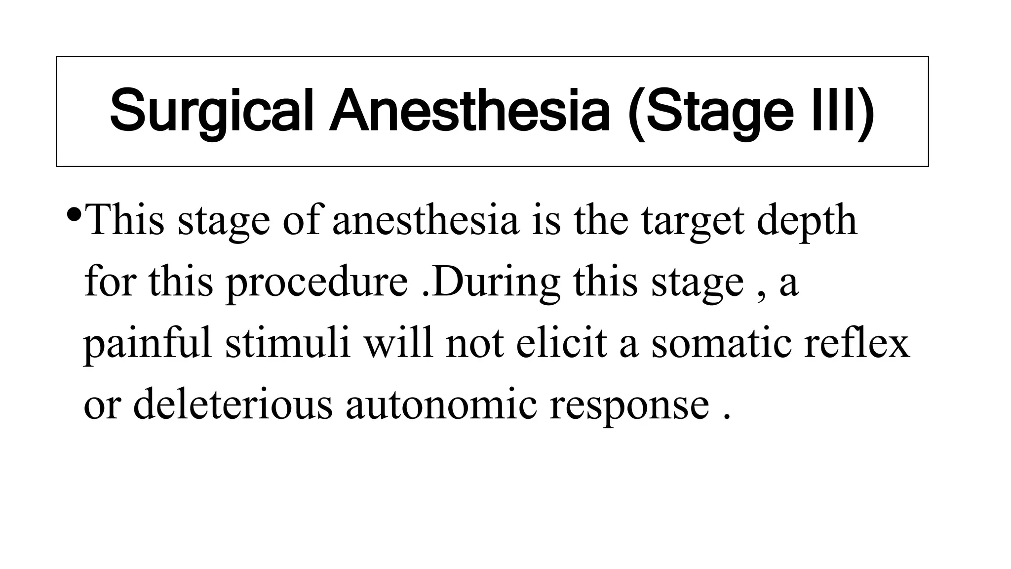stages of general anesthesia | PPTX