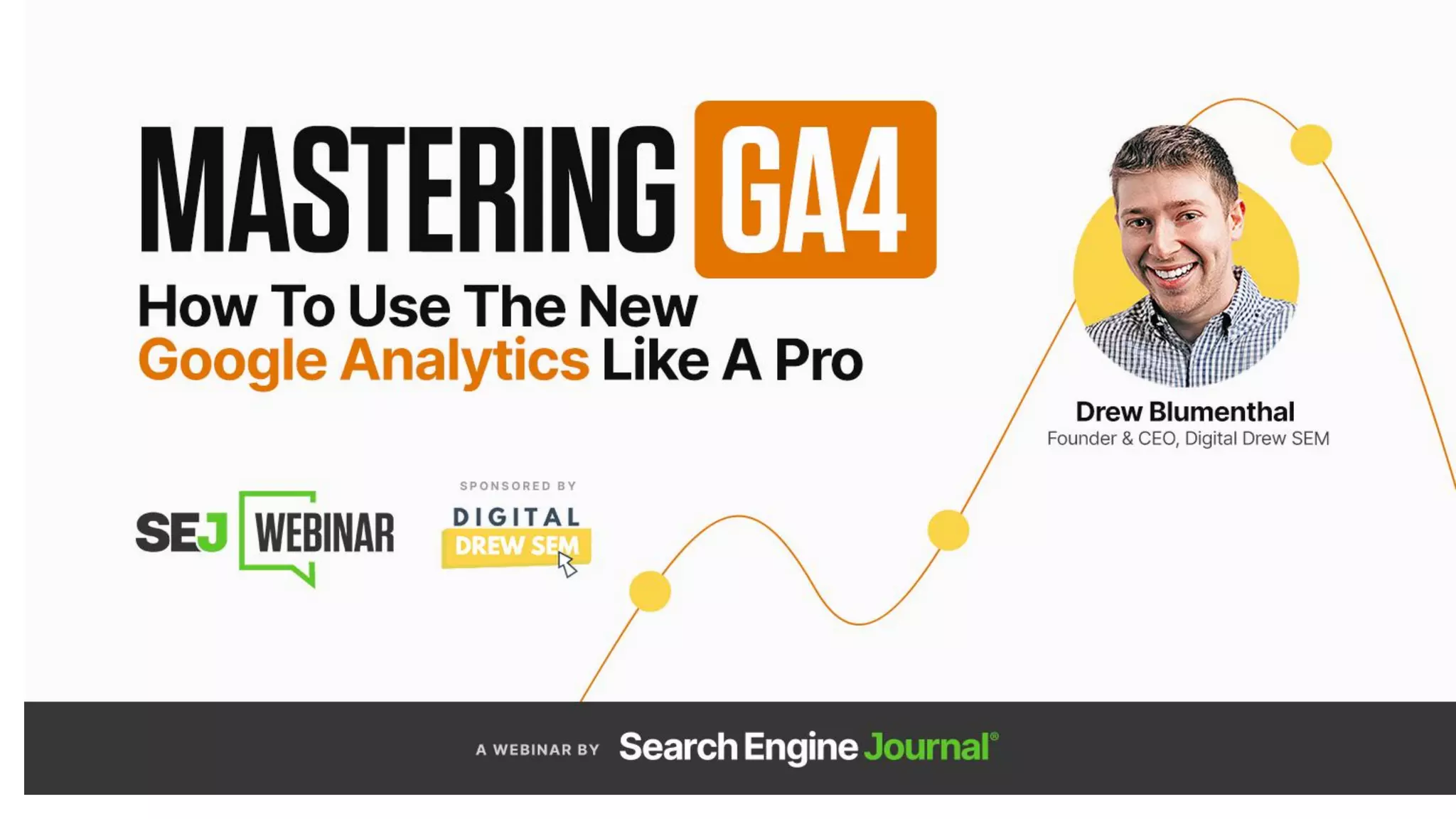Mastering GA4: How To Use The New Google Analytics Like A Pro | PDF