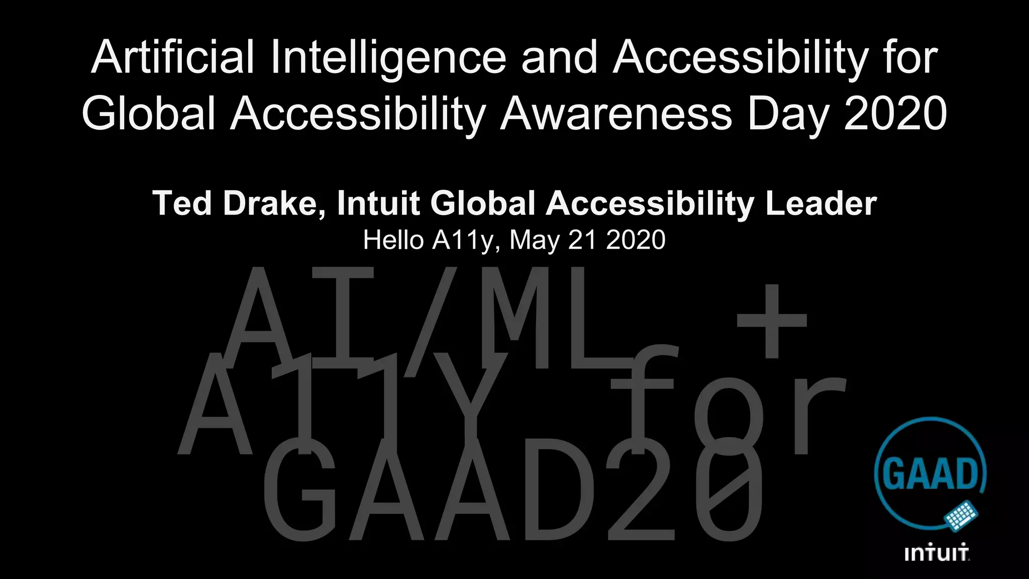 Artificial Intelligence and Accessibility - GAAD 2020 - Hello A11y | PPTX