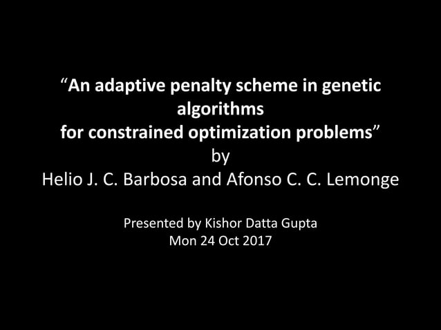 Adaptive Penalty function in Genetic algorithms | PPT