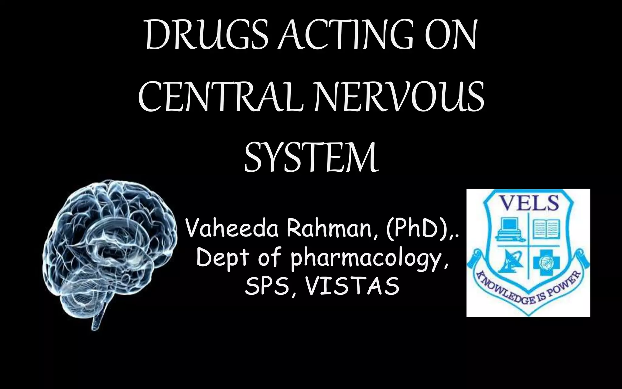 Drugs acting on Central Nervous system General anaesthetics ...