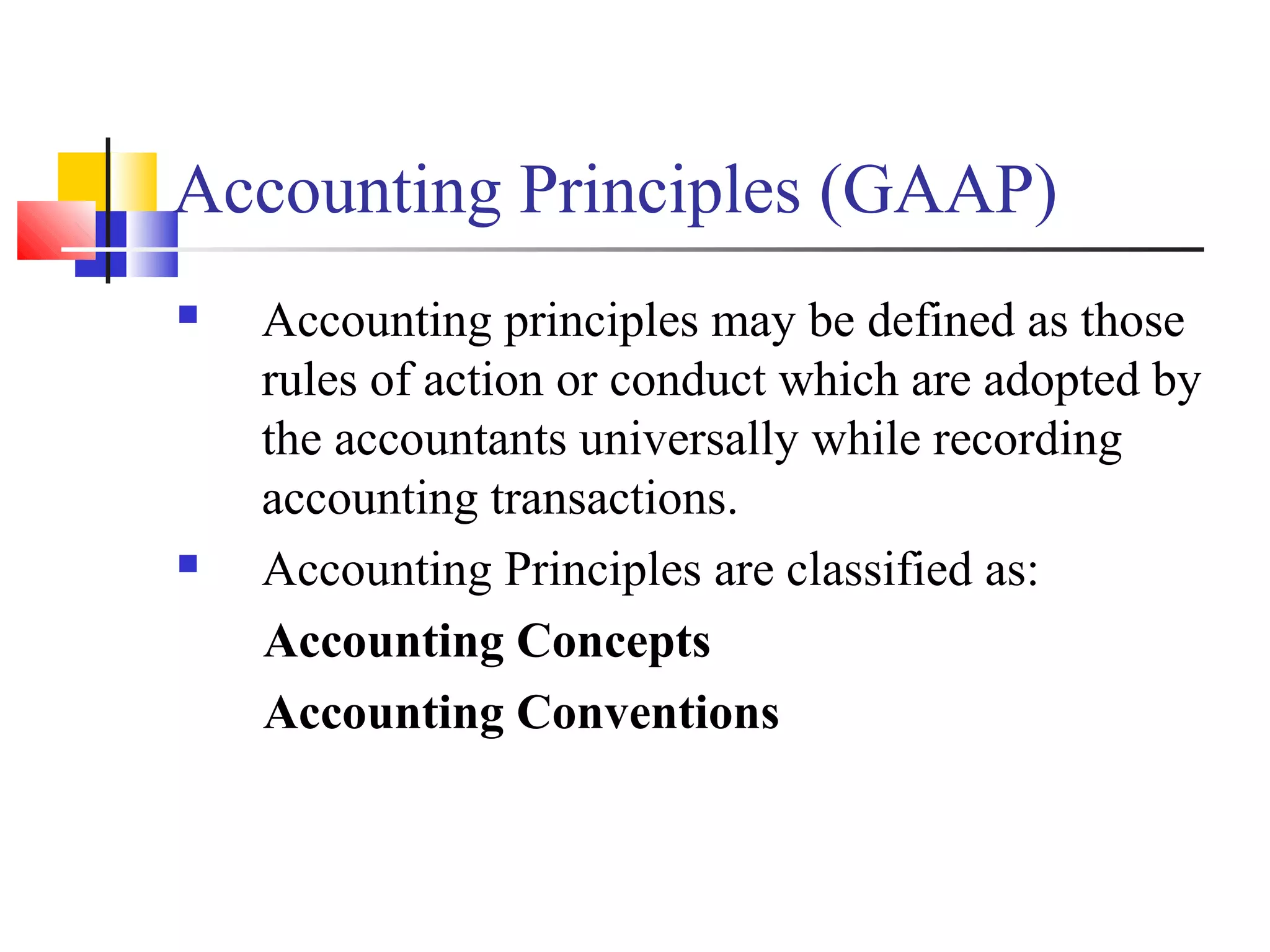 Gaap concepts and importance of accounting | PPT