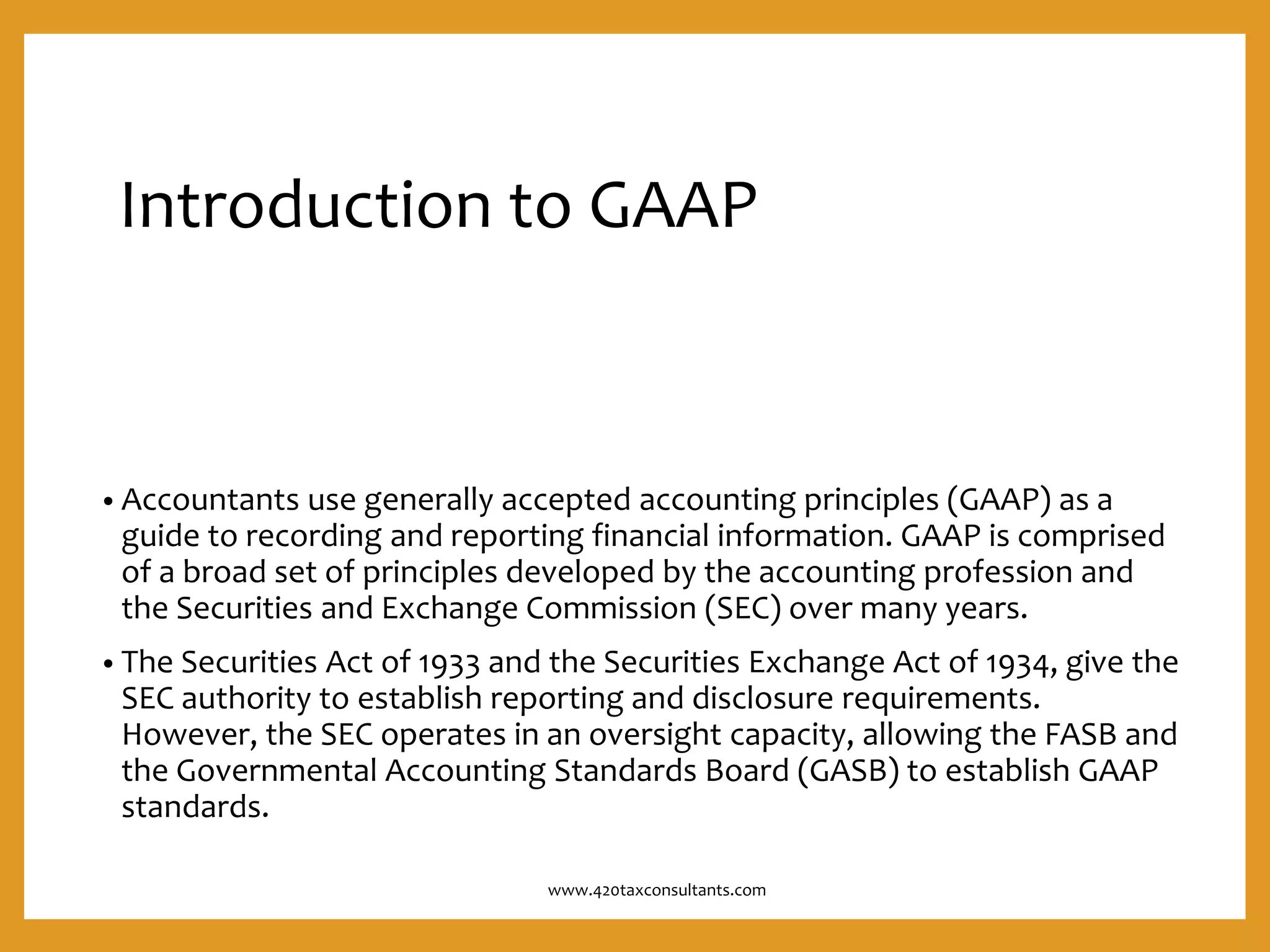 Gaap Constraints, Concepts, Assumptions, and Principles | PPTX