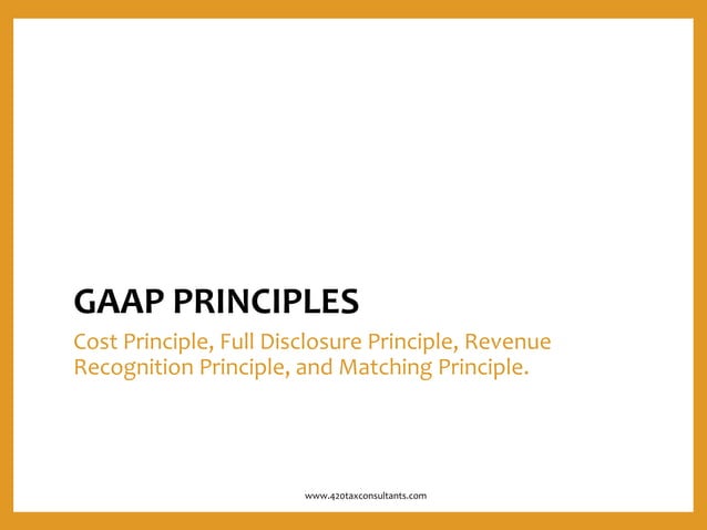 Gaap Constraints, Concepts, Assumptions, and Principles | PPT Gaap Constraints, Concepts, Assumptions, and Principles | PPT