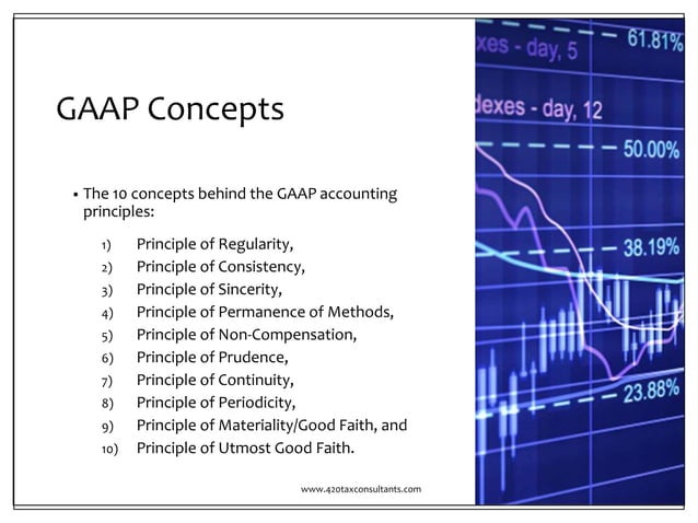Gaap Constraints, Concepts, Assumptions, and Principles | PPT Gaap Constraints, Concepts, Assumptions, and Principles | PPT