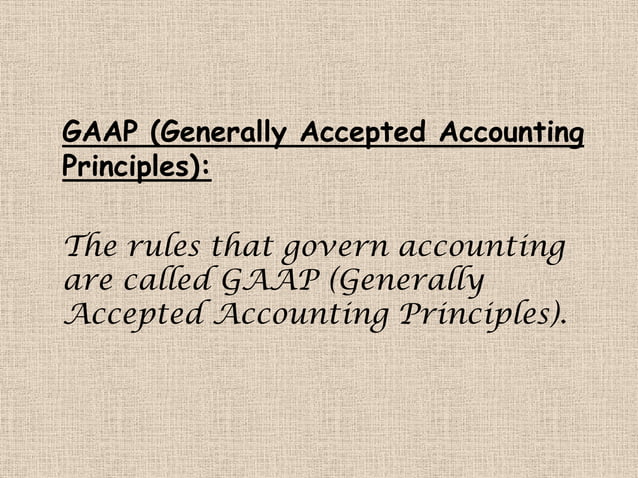 Gaap generally accepted accounting principles | PDF | Stocks and Bonds ...