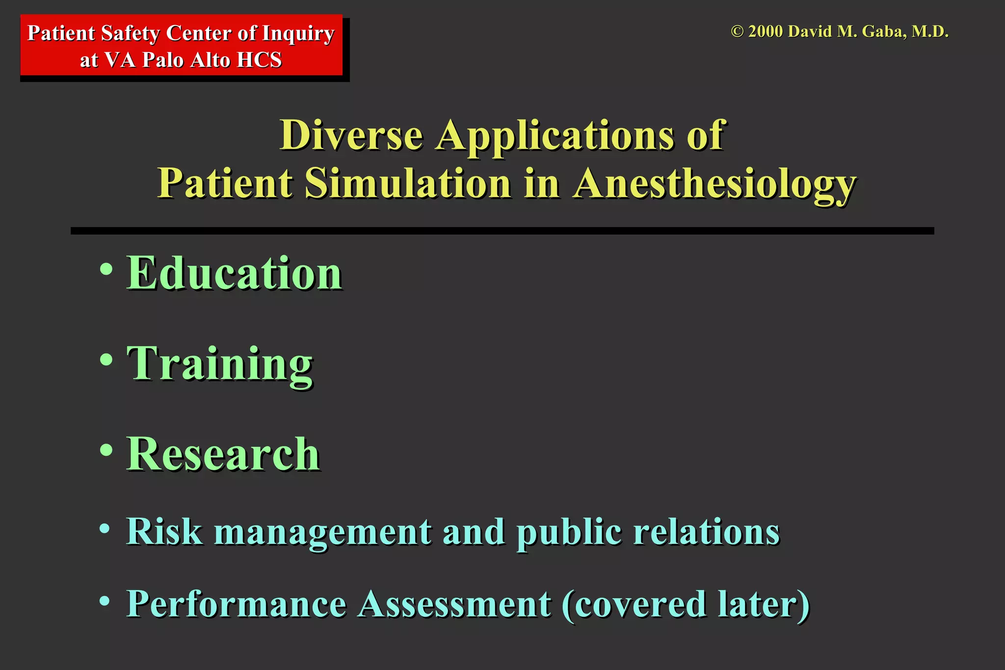 Application of simulation in anesthesia Application of simulation in ...