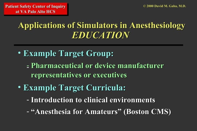 Application of simulation in anesthesia Application of simulation in ...