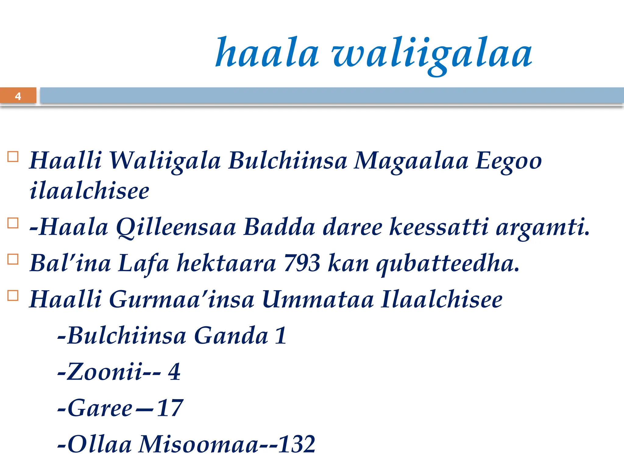 Gabaasa_WBMag.Eegoo.pptx karoraa magaalaa eegoo kan hammaate | PPTX