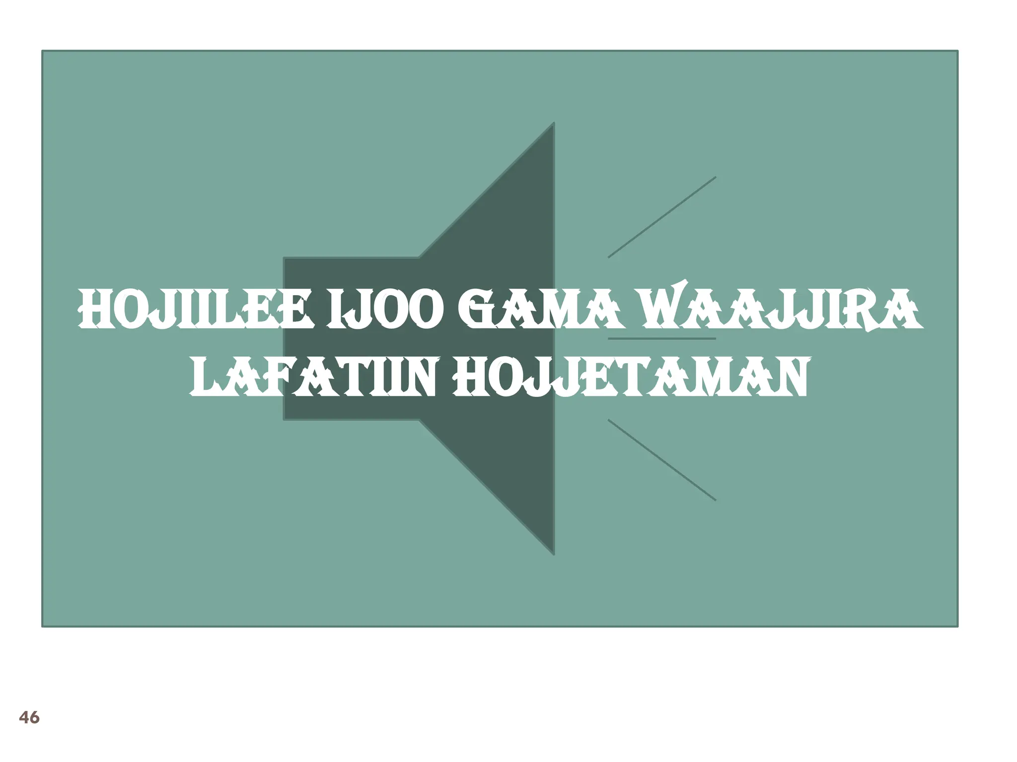 Gabaasa_WBMag.Eegoo.pptx karoraa magaalaa eegoo kan hammaate | PPTX