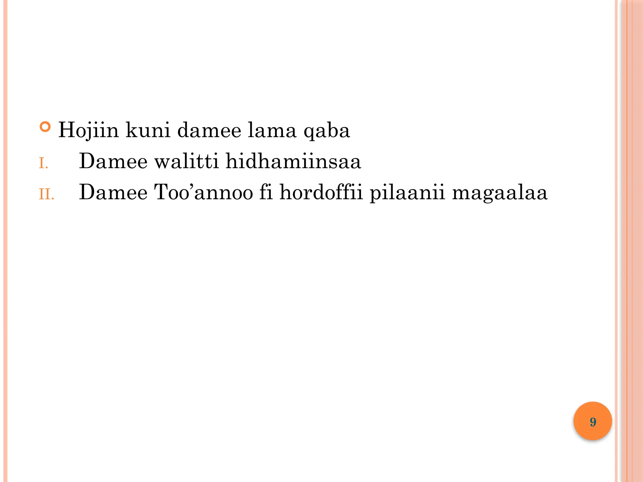 Gabaasa_WBMag.Eegoo.pptx karoraa magaalaa eegoo kan hammaate | PPTX