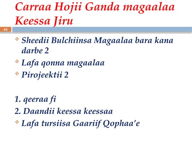 Gabaasa_WBMag.Eegoo.pptx karoraa magaalaa eegoo kan hammaate | PPTX