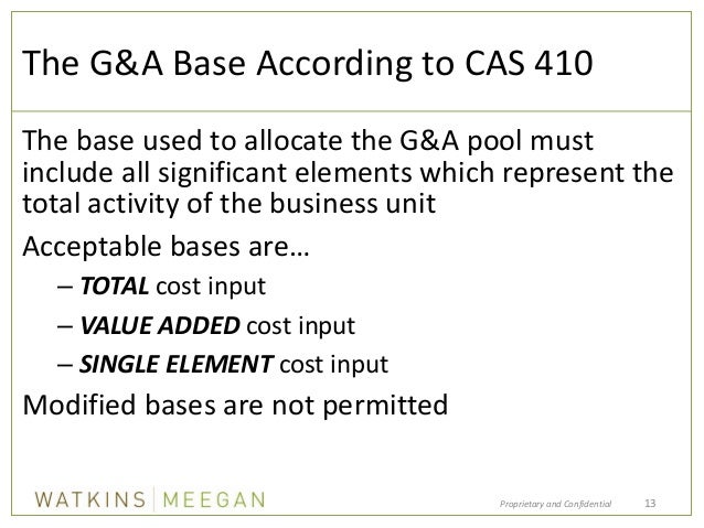 Is Your G&A Base Right for You