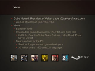 Gabe Newell Keynote Talk | PPT