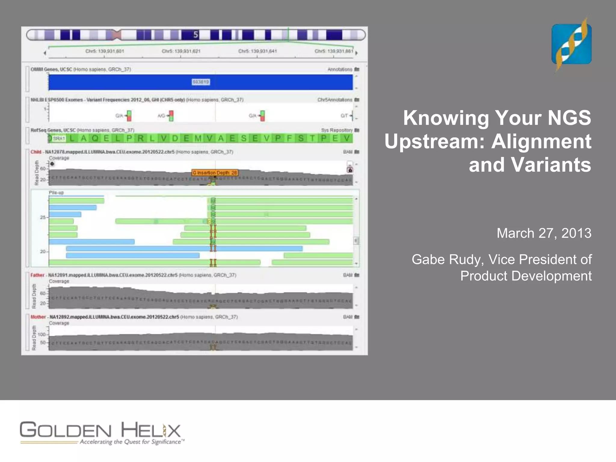 Knowing Your NGS Upstream: Alignment and Variants | PPTX