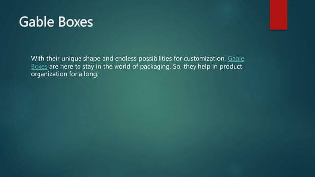 Gable Boxes.pptx