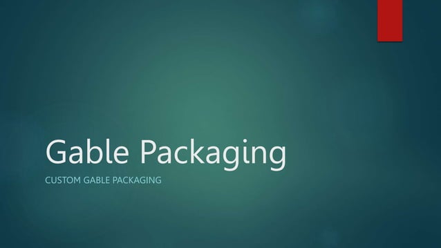 Custom Printed Gable Packaging/ Gable Packaging | PPTX