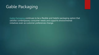 Custom Printed Gable Packaging/ Gable Packaging | PPTX