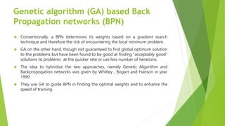 GABPN genetic algorithm based back propogation networknew.pptx