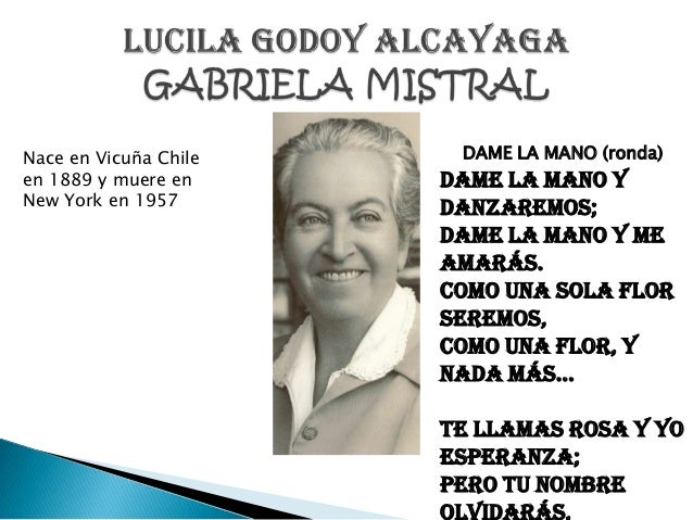 AMORE: 48+ Poemas Cortos De Gabriela Mistral Dame La Mano Gif