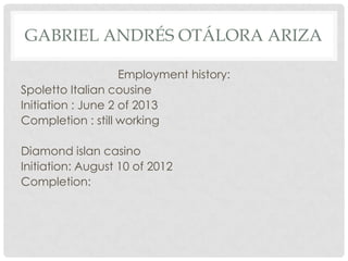 Gabriel andrés otálora ariza | PPT