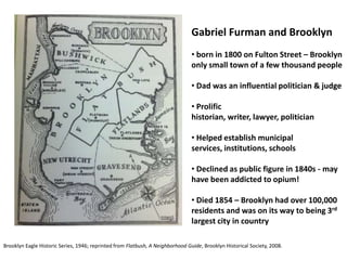 Gabriel Furman's Brooklyn | PPTX | Land and Farms | Real Estate