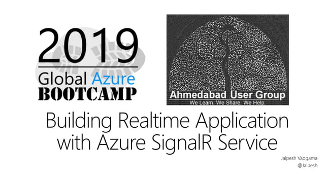 Building Real time Application with Azure SignalR Service | PPT