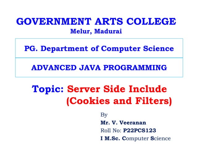 GAC Java Presentation_Server Side Include_Cookies_Filters 2022.ppt