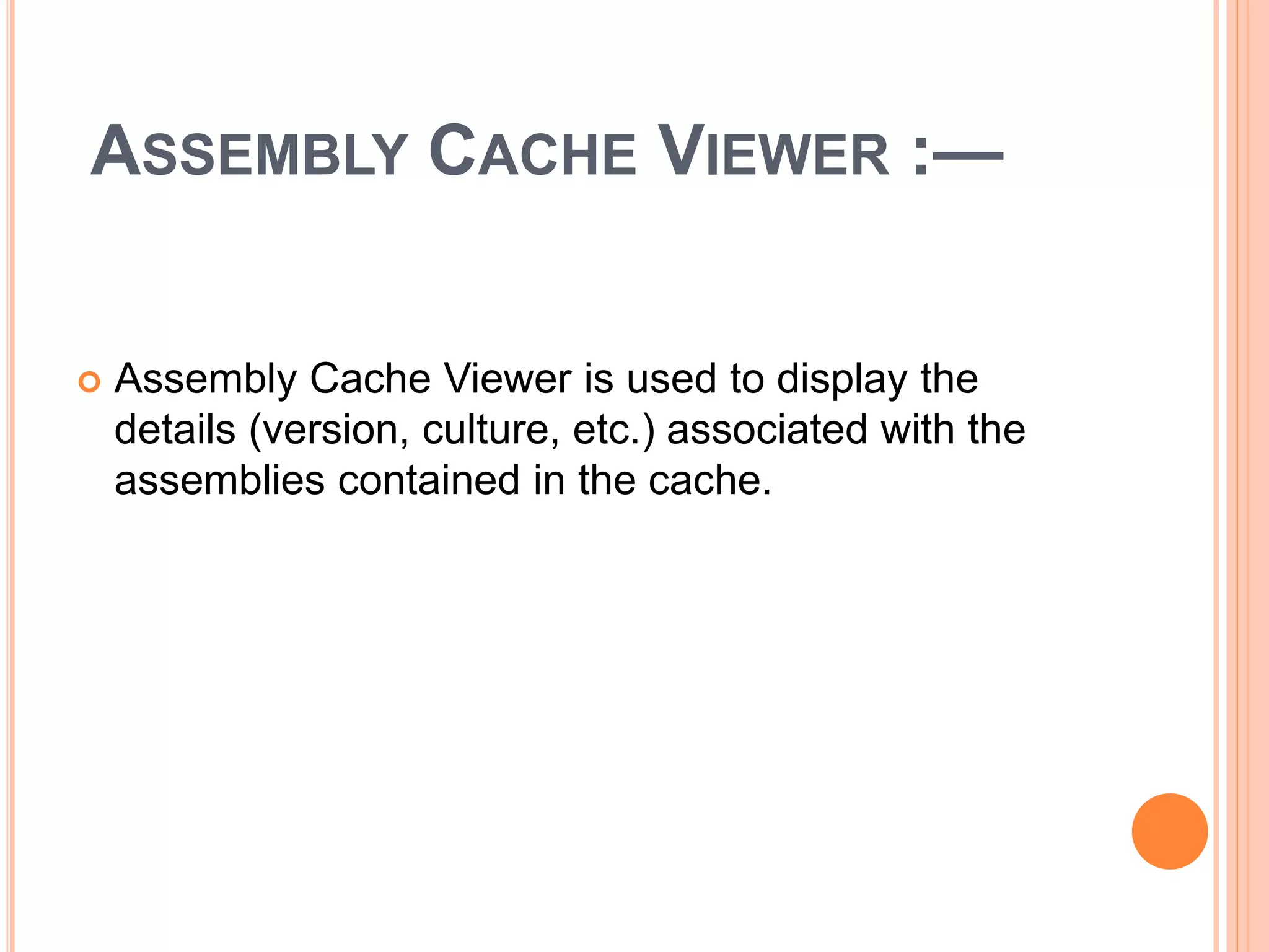 C# Global Assembly Cache | PPT