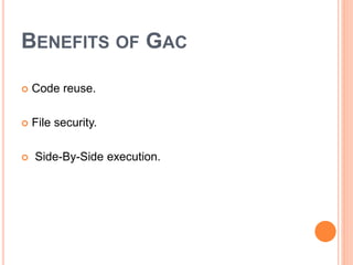 C# Global Assembly Cache | PPT