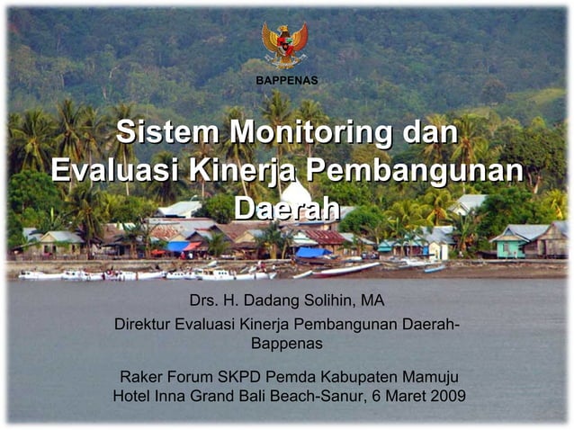 Sistem Monitoring dan Evaluasi Kinerja Pembangunan Daerah | PPT