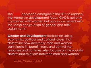 GAD- GENDER AND DEVELOPEMENT | PPTX