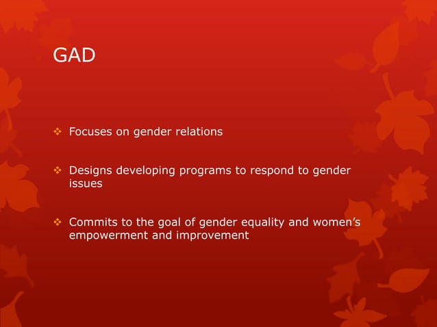 GAD- GENDER AND DEVELOPEMENT | PPTX | Debated Sensitive Social Issues ...