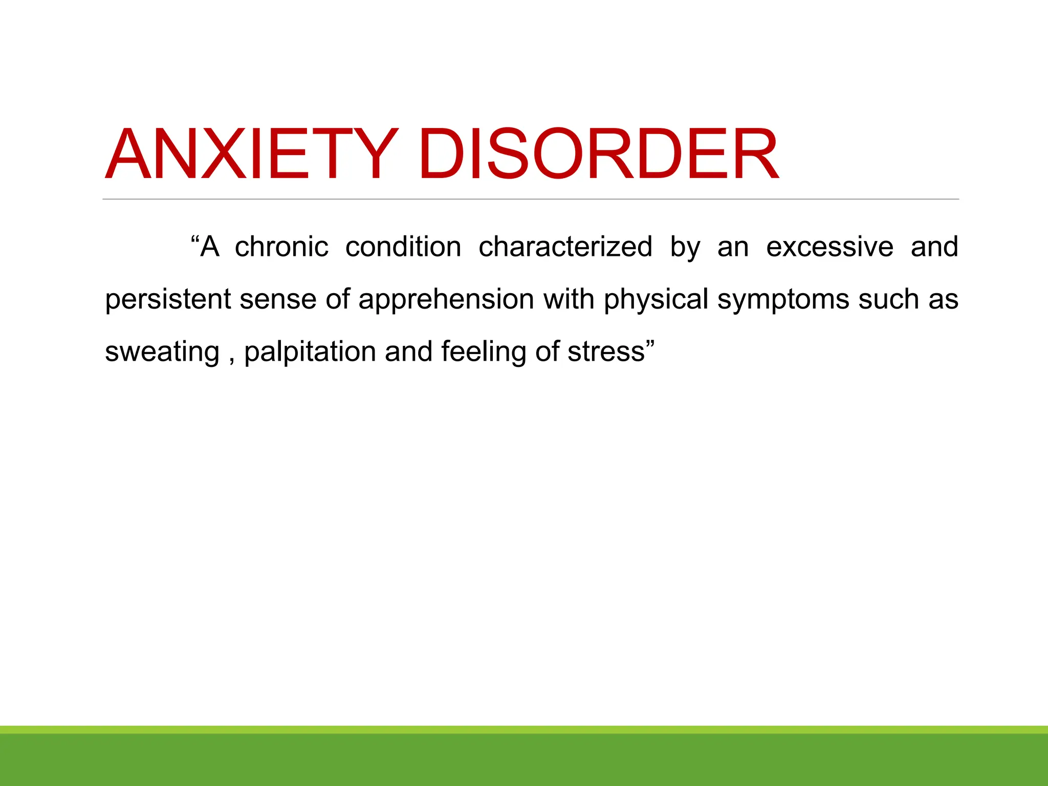 Generalized Anxiety Disorder And Management | PPTX