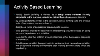 Activity Based Learning | PPTX