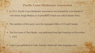 Ghadar Movement in India | PPTX