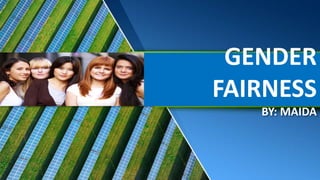Gad gender fairness society | PPT