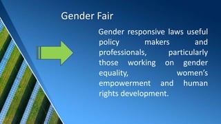 Gad gender fairness society | PPT