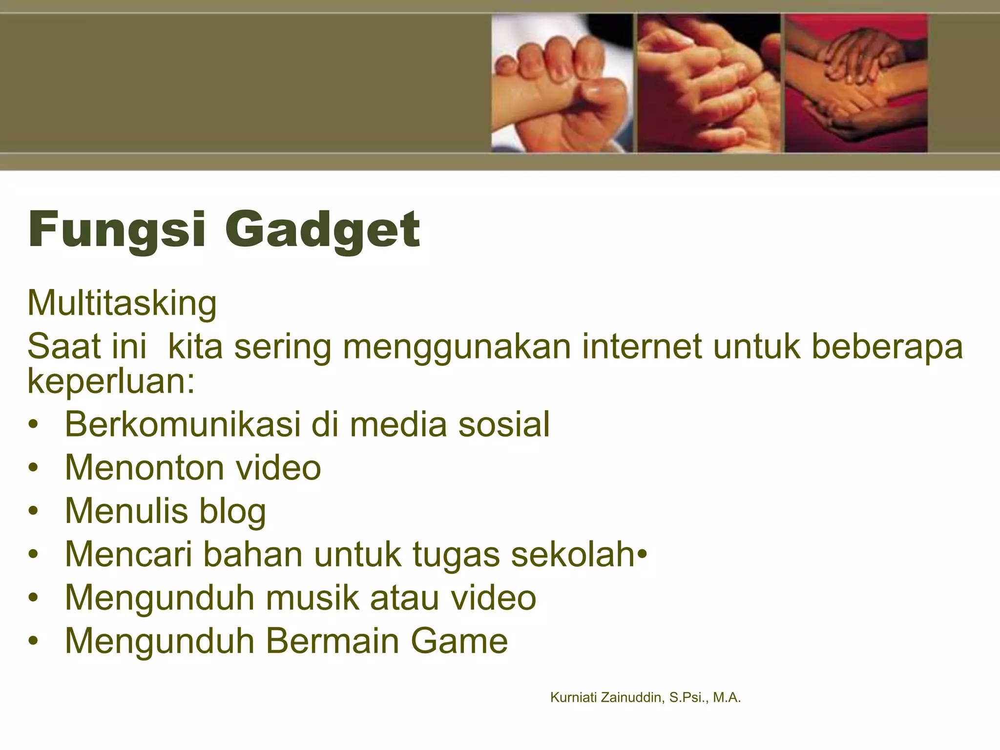 Gadgetdan gadget | PPTX