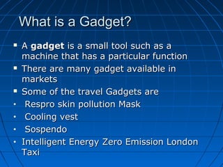 Gadgets | PPT