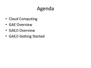 Google App Engine overview (GAE/J) | PDF
