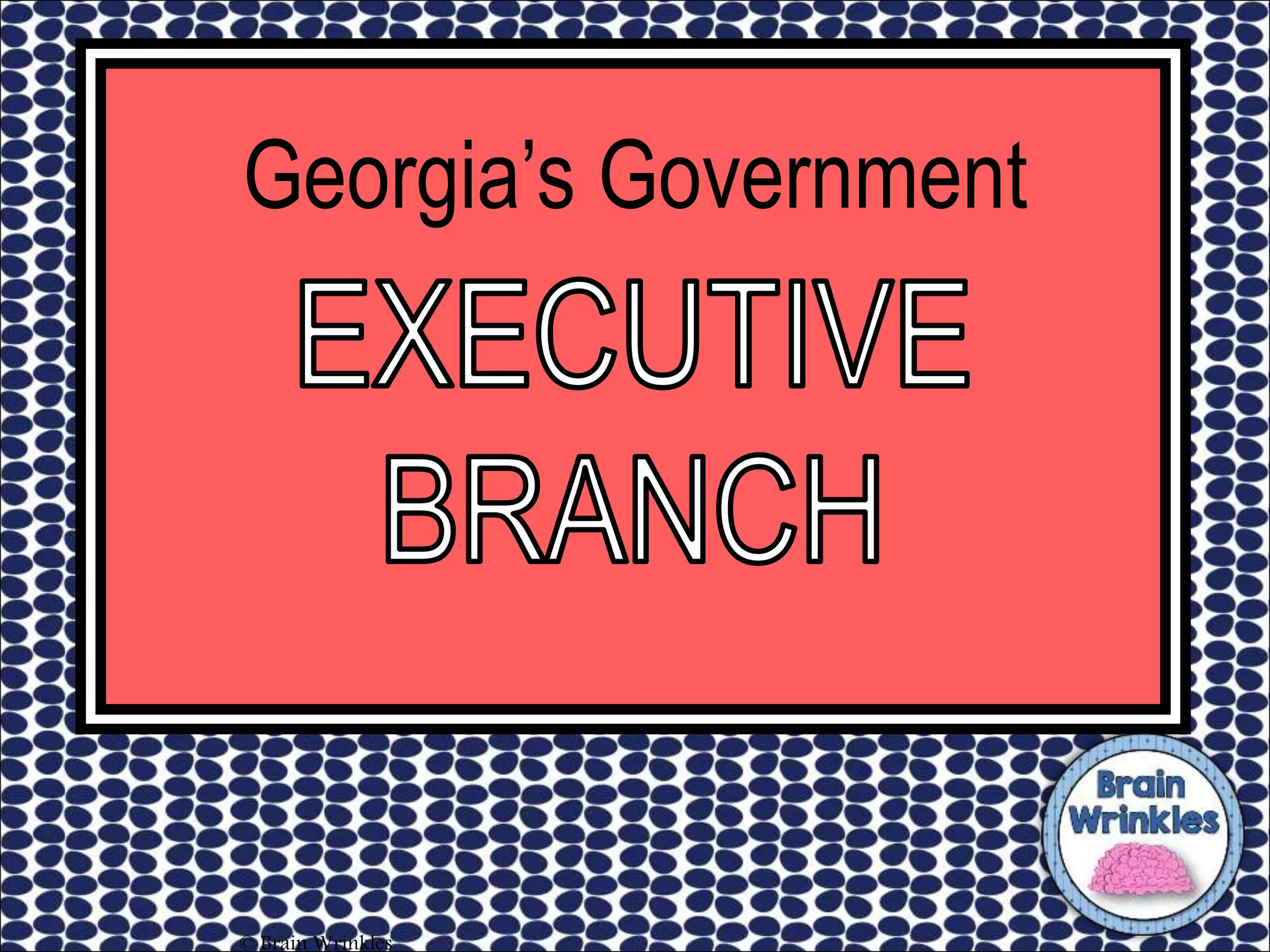 Georgia's Executive Branch | PPT