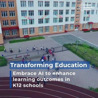 AI in K12: Personalize, Improve, Prepare for Future | PDF