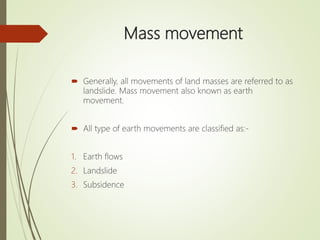 landsliding & mass movement | PPTX