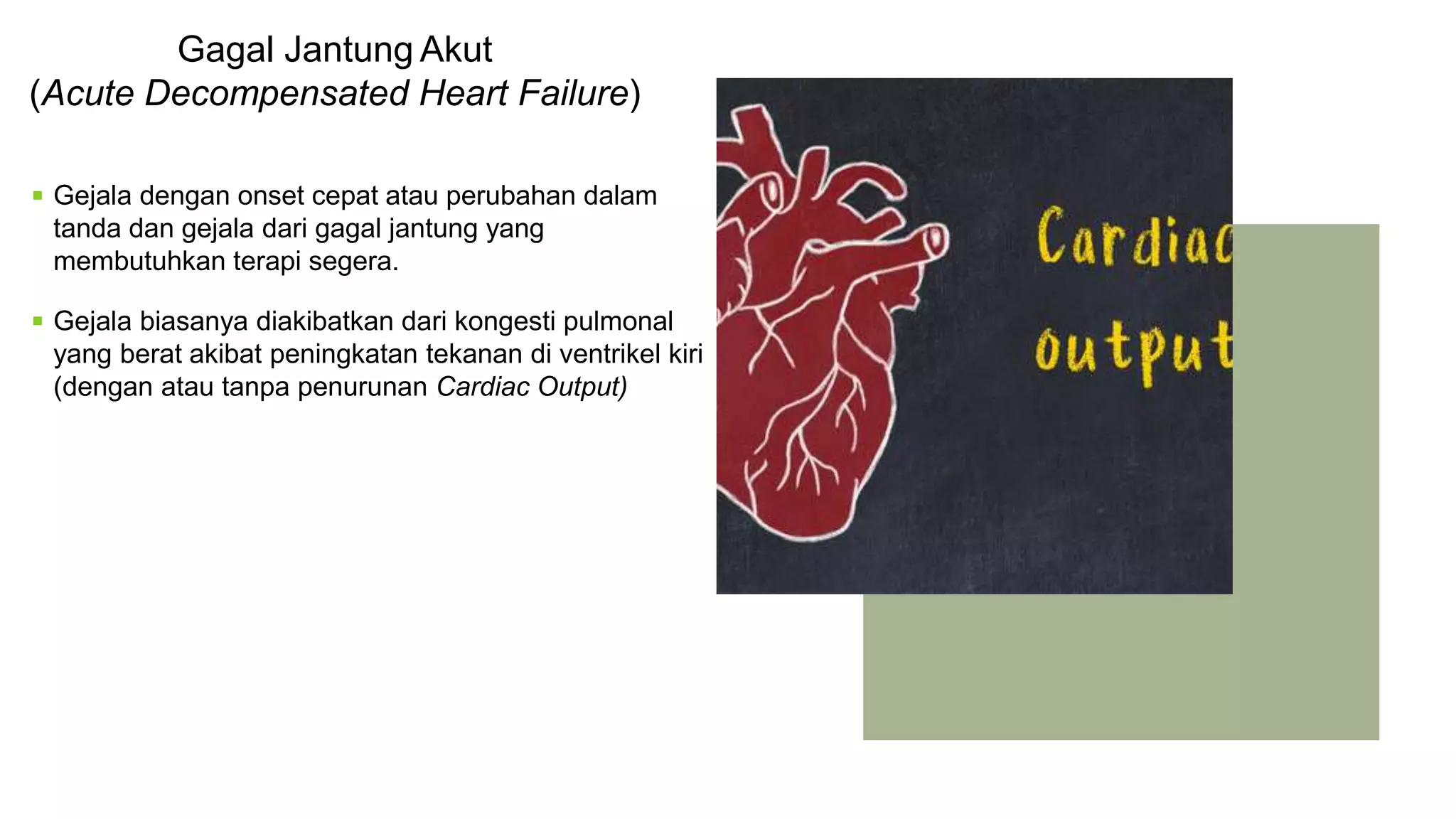 GAGAL JANTUNG AKUT PPT.pptx