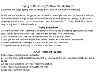 process of manufacturing and dyeing cotton,cotton-polyester,polyester ...