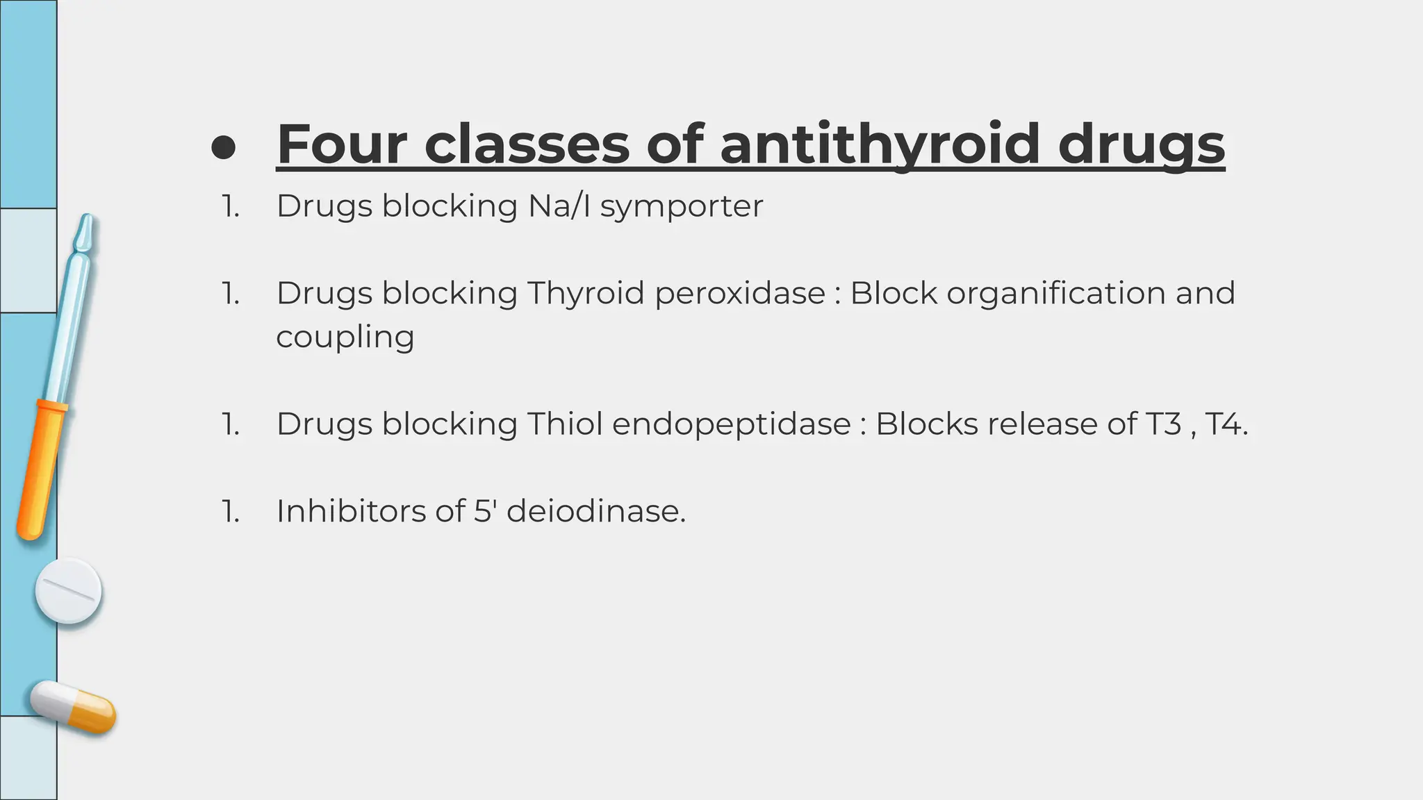 Thyroid inhibitors slides prepared by medical student | PPT