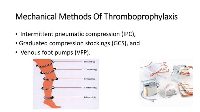 dvt prophylaxis, in icu, deep venous thrombosis prophylaxis , | PPTX ...